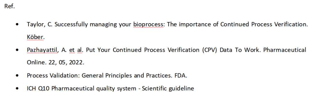 原创｜一文读懂连续工艺验证（Continued Process Verification）_生产_状态_阶段
