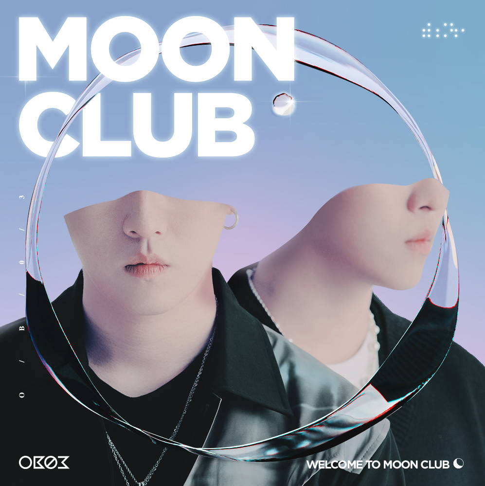 摆脱地心，拥抱月球引力 | OB03《Moon Club》专辑先行曲上线_星球