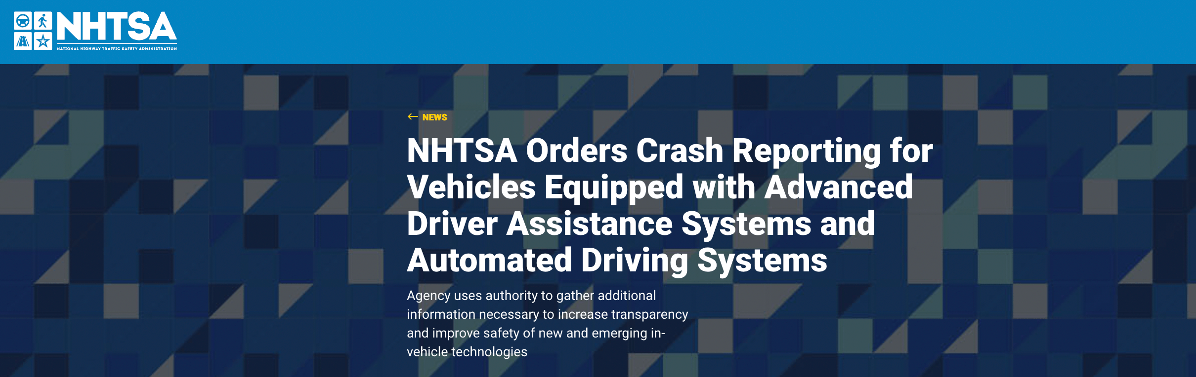 搜狐汽车科技快讯｜NHTSA发布自动驾驶新规 车辆碰撞事故需强制报告_系统