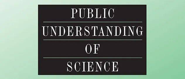 【出版】Public Understanding of Science：2022年第1期_信箱_Public_Science