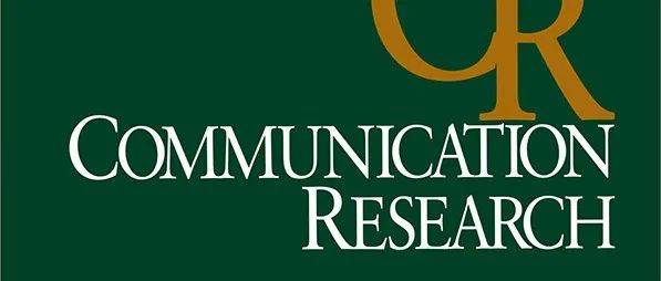 【出版】Communication Research：2022年第2期（“媒介框架与虚假信息”专辑）_信箱_cn_媒介