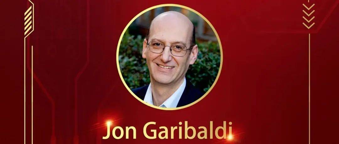 【CAC2021特邀报告】Prof Jon Garibaldi 话Fuzzy_in_The_大会