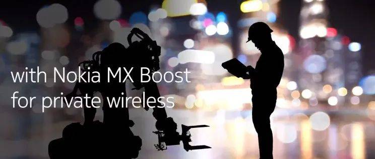诺基亚推出MX Boost，满足工业4.0用例高性能需求_企业_技术_Wi-Fi