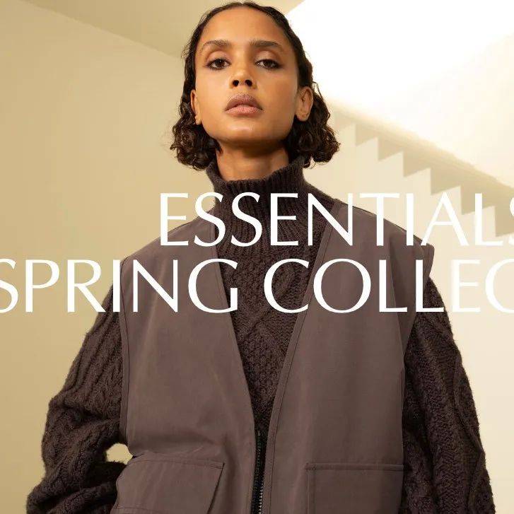 ESSENTIALS 2022 春季系列即将登陆｜JUICE_品牌_设计_细节
