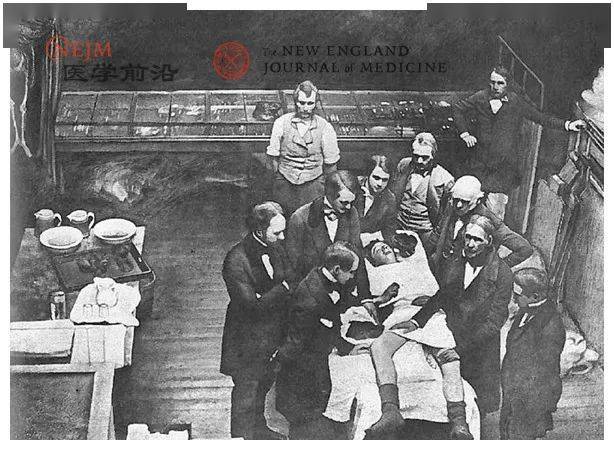 外科200年 |《新英格兰医学杂志》综述_患者_Warren_手术
