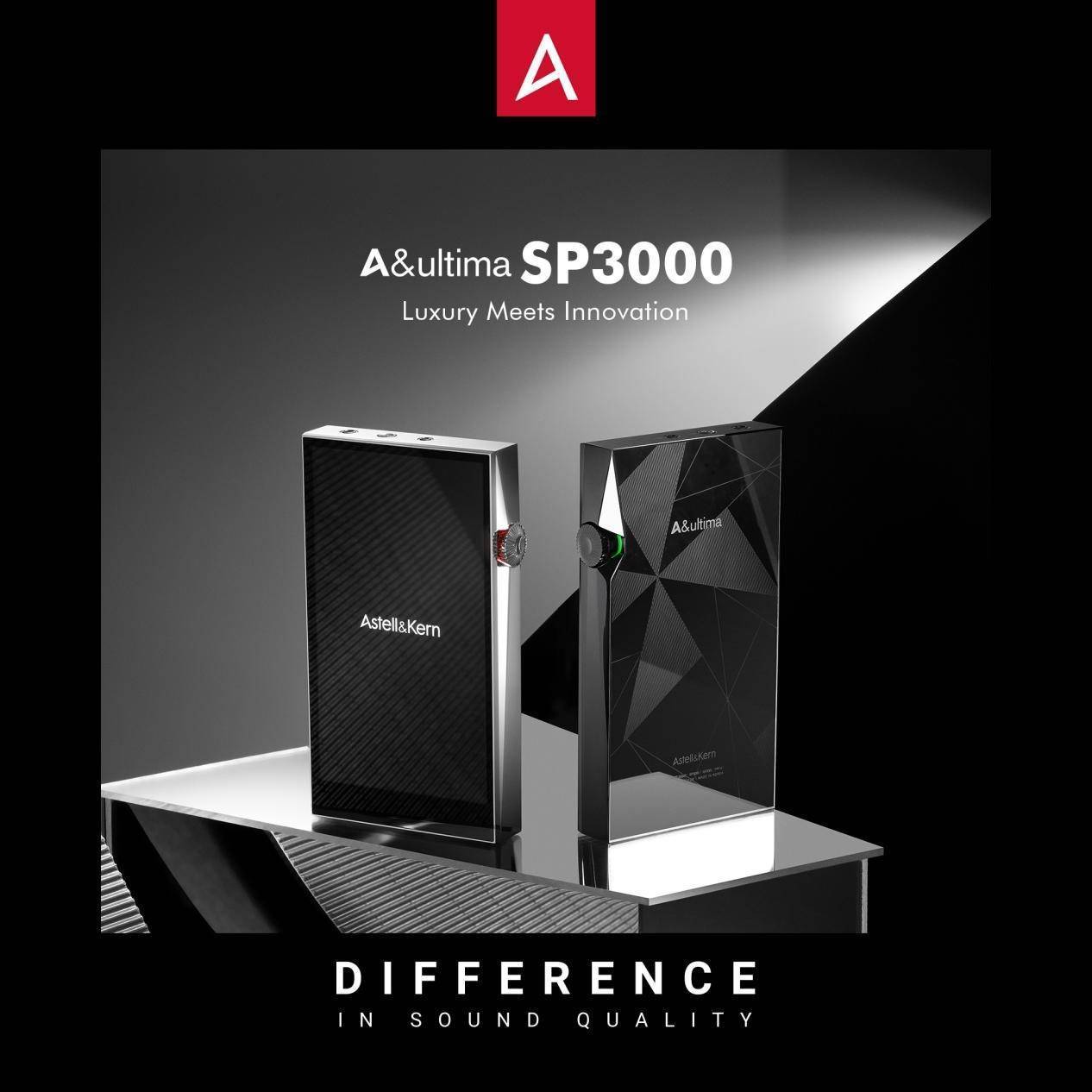 王者旗舰终登场！A&ultima SP3000闪耀而至！_播放器_系统_音频