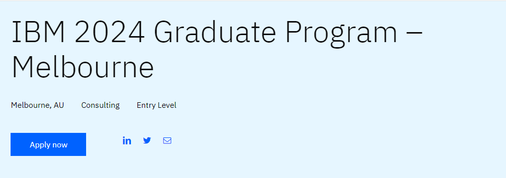 23-24届可投！澳洲精品咨询IBM已开放咨询全职岗位_求职_投递_Program