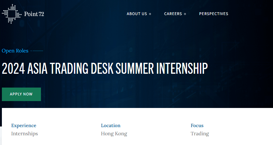 Point 72（HK）开放Asia Trading暑期实习岗，24-25届可投！_to_求职_and
